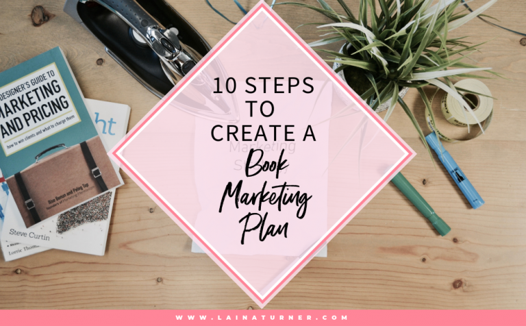 10 Steps to Create a Book Marketing Plan - In Pursuit of Fabulous