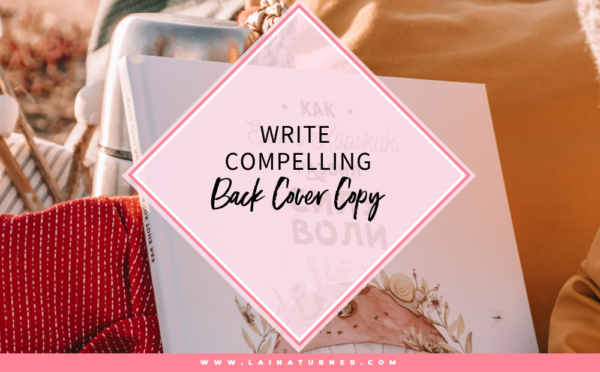 Write Compelling Back Cover Copy - In Pursuit of Fabulous
