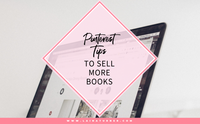 Pinterest Tips To Sell More Books - In Pursuit of Fabulous
